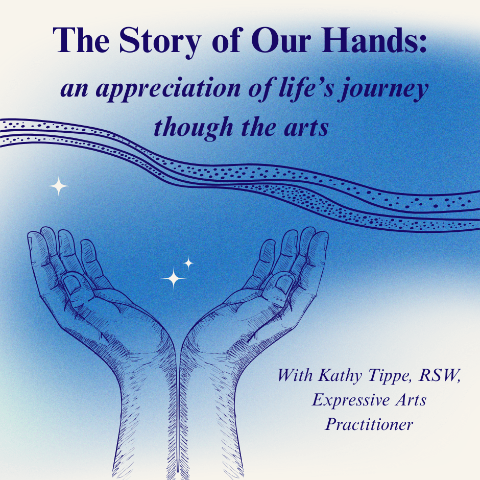 The Story of Our Hands - Northwest Creative & Expressive Arts Institute